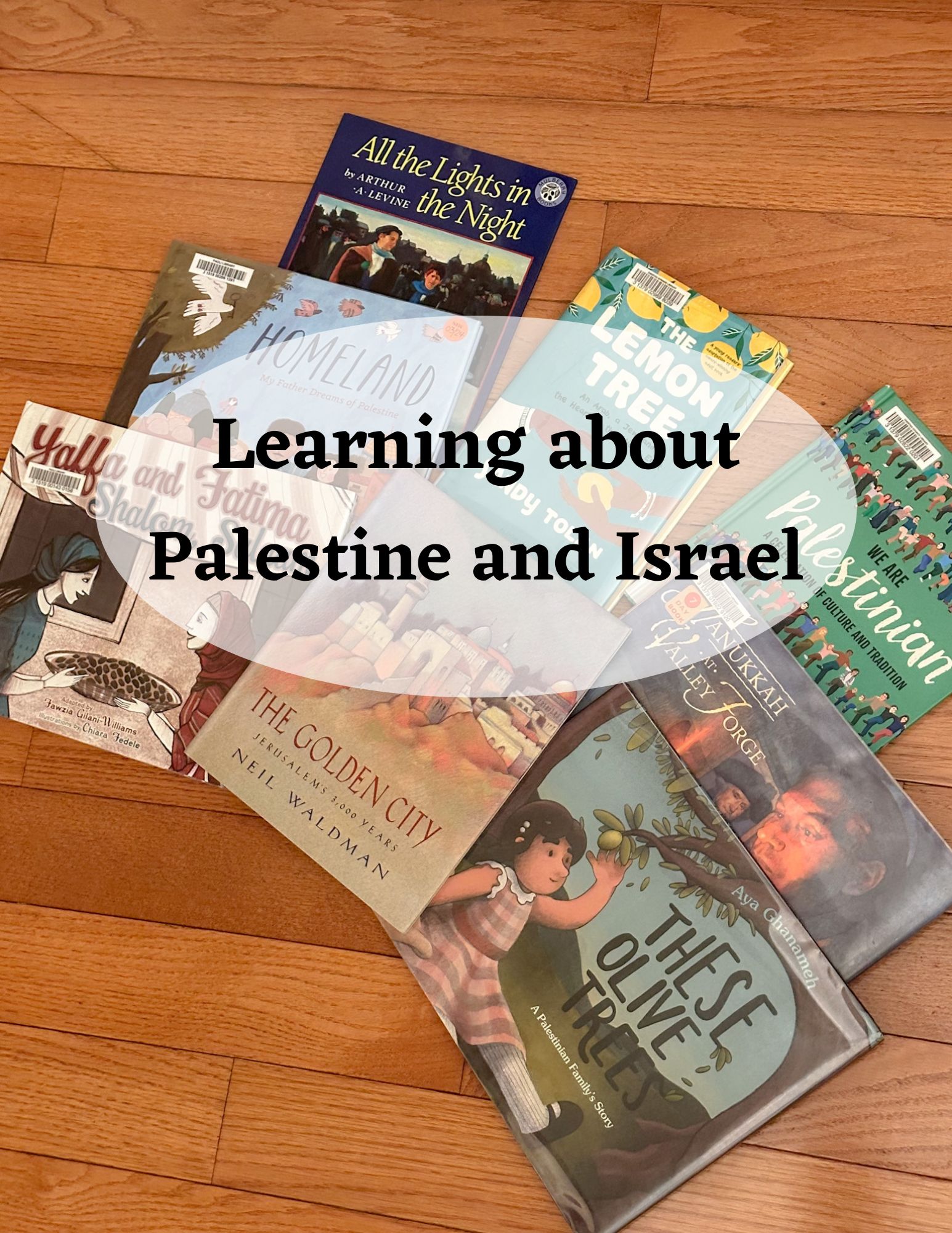 Great Books on Palestine and Israel for Kids - Around the World in ...